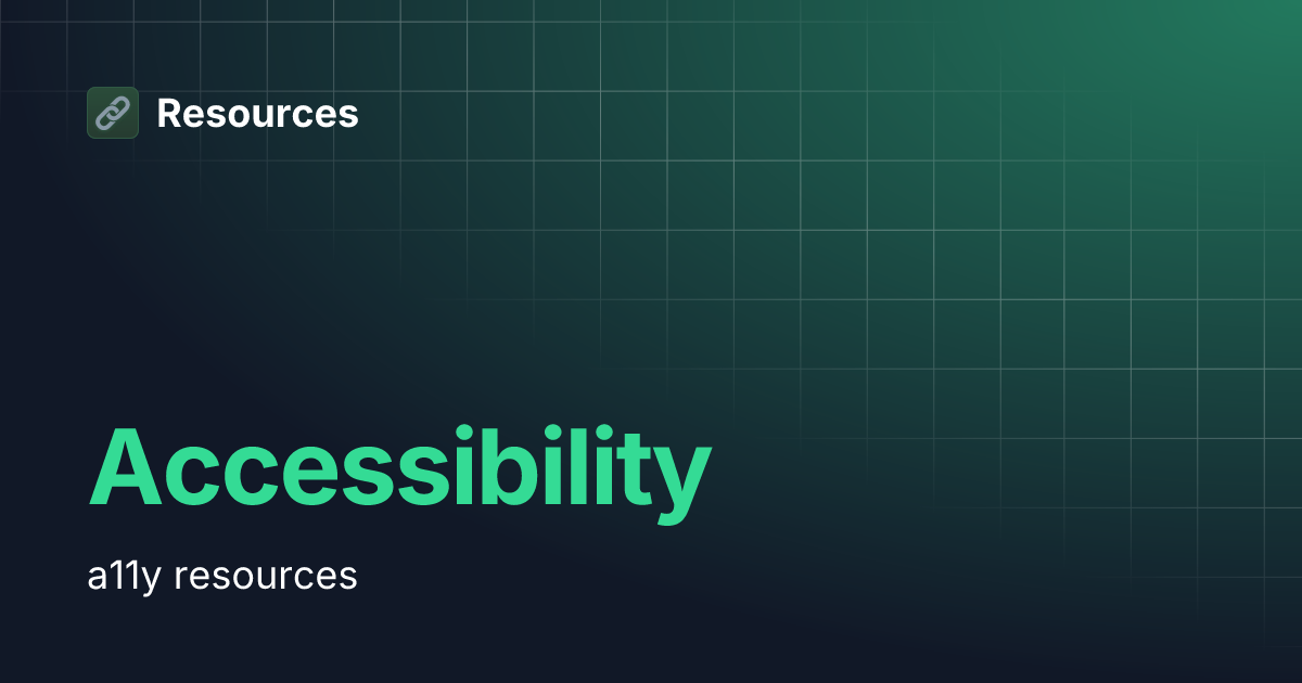 Accessibility | Resources